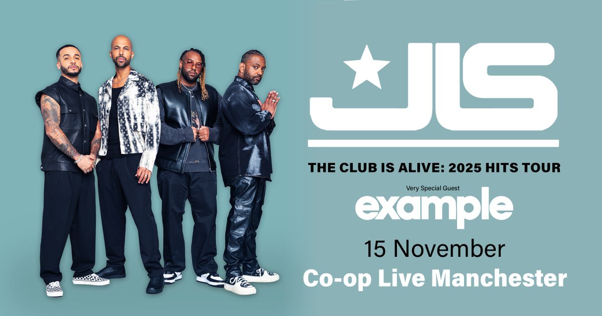 JLS — THE CLUB IS ALIVE: 2025 HITS TOUR | Co-op Live